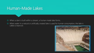 Lakes and reservoir | PPTX