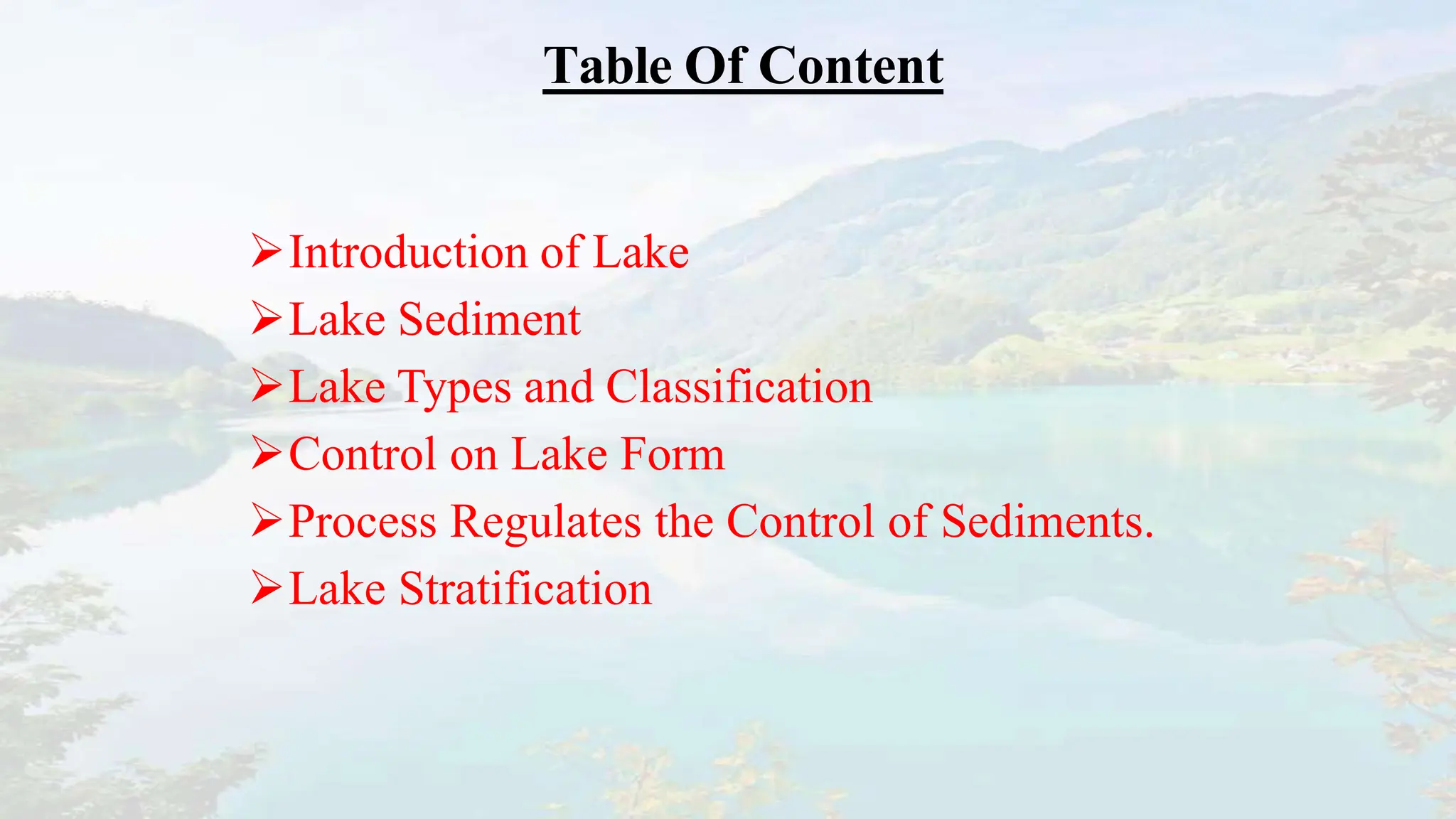 Lakes and Sedimentological Environment.pptx