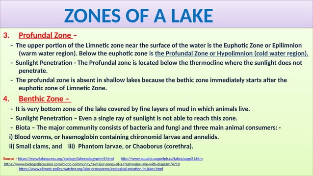 Lakes: Characteristics, Zones, Classification, Origin. | PPTX