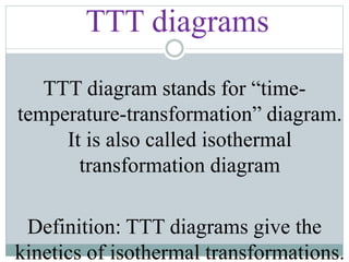 TTT Diagram | PPTX | Chemistry | Science