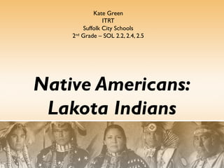 Lakota Indians | PPT