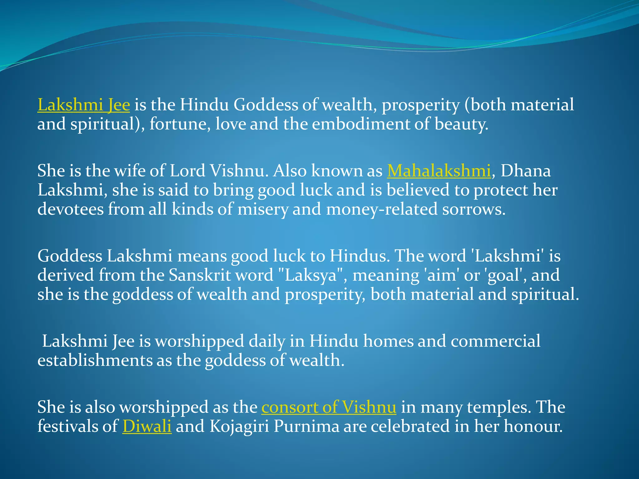 Worship Goddess Lakshmi for Wealth, Prosperity | PPTX