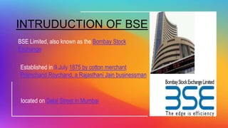 Bombay stock exchange (BSE) | PPTX