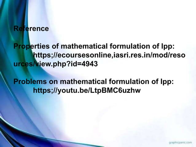 Mathematical formulation of lpp- properties and example | PPTX