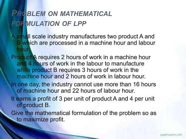 Mathematical formulation of lpp- properties and example | PPTX
