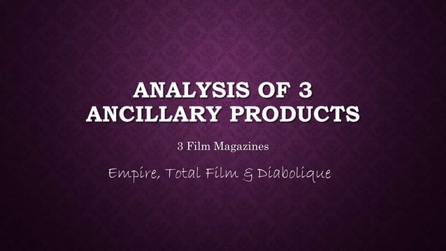 Analysis of 3 (Ancillary Product 2) | PPT