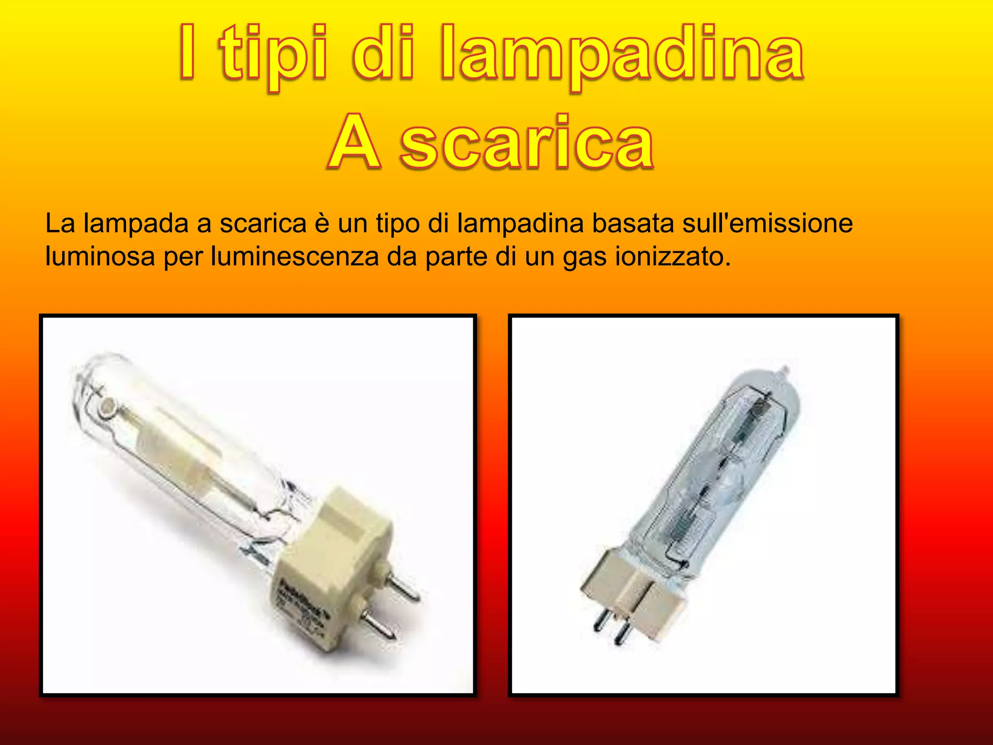 La lampadina (Francesca e Gaia) | PPTX