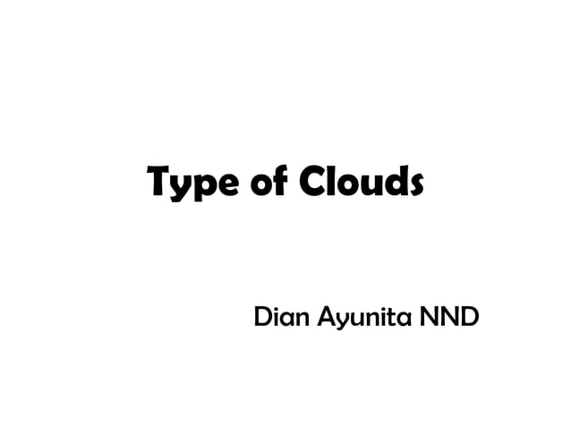 type of clouds | PPT