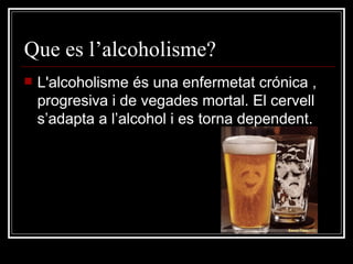 L’Alcoholisme | PPT