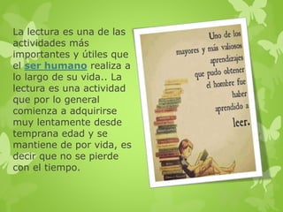 La lectura, un camino al conocimiento | PPTX