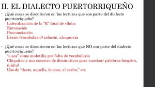 La lengua (dialecto puertorriqueño) de Puerto Rico.pptx
