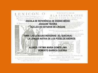 LA LENGUA NATIVA DE LOS PUEBLOS ANDINOS | PDF