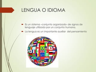 La lengua y el lenguaje | PPTX