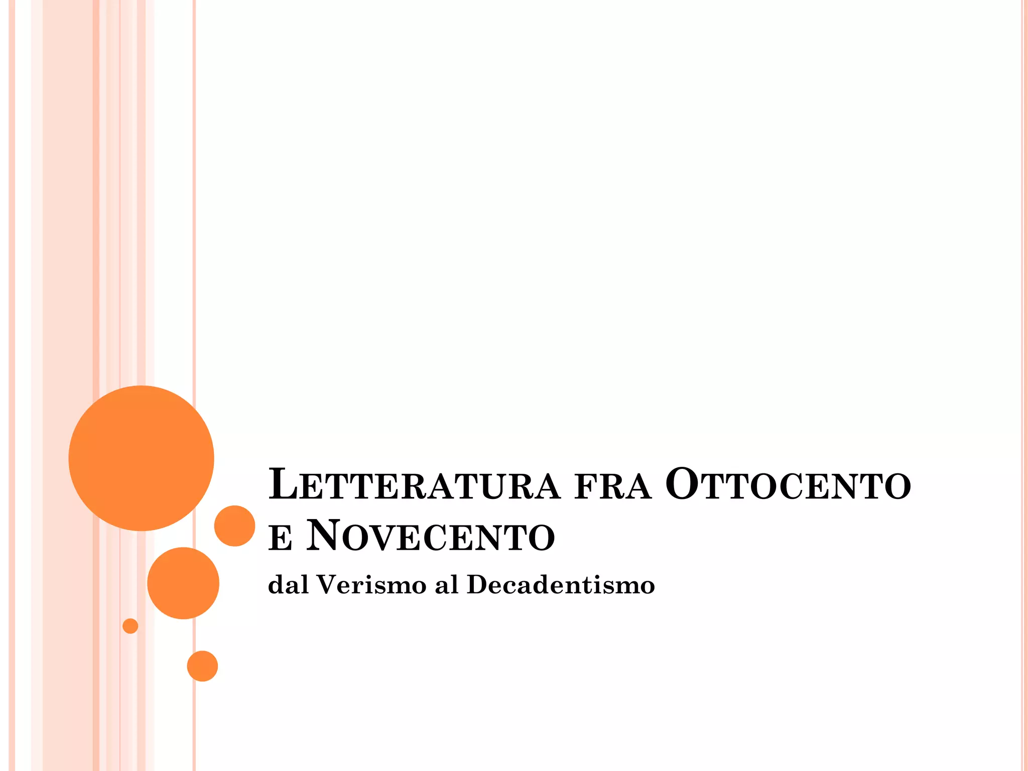 La letteratura tra fine ottocento e inizio novecento | PDF