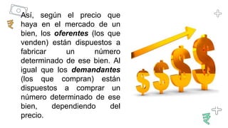 La ley de oferta y demanda: definicion.pptx