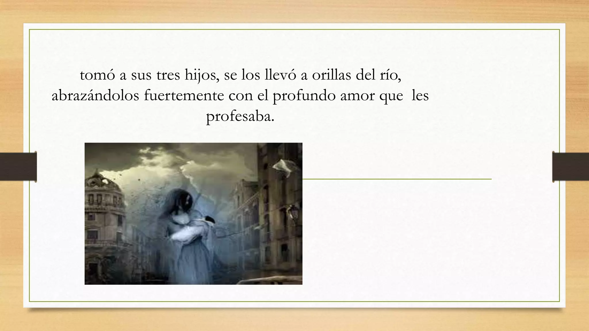 La leyenda de la llorona | PPT