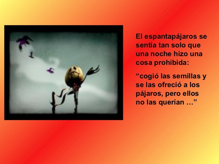 La Leyenda Del EspantapáJaros.