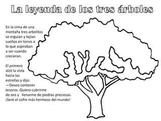 La leyenda de los tres árboles: libro para colorear | PDF