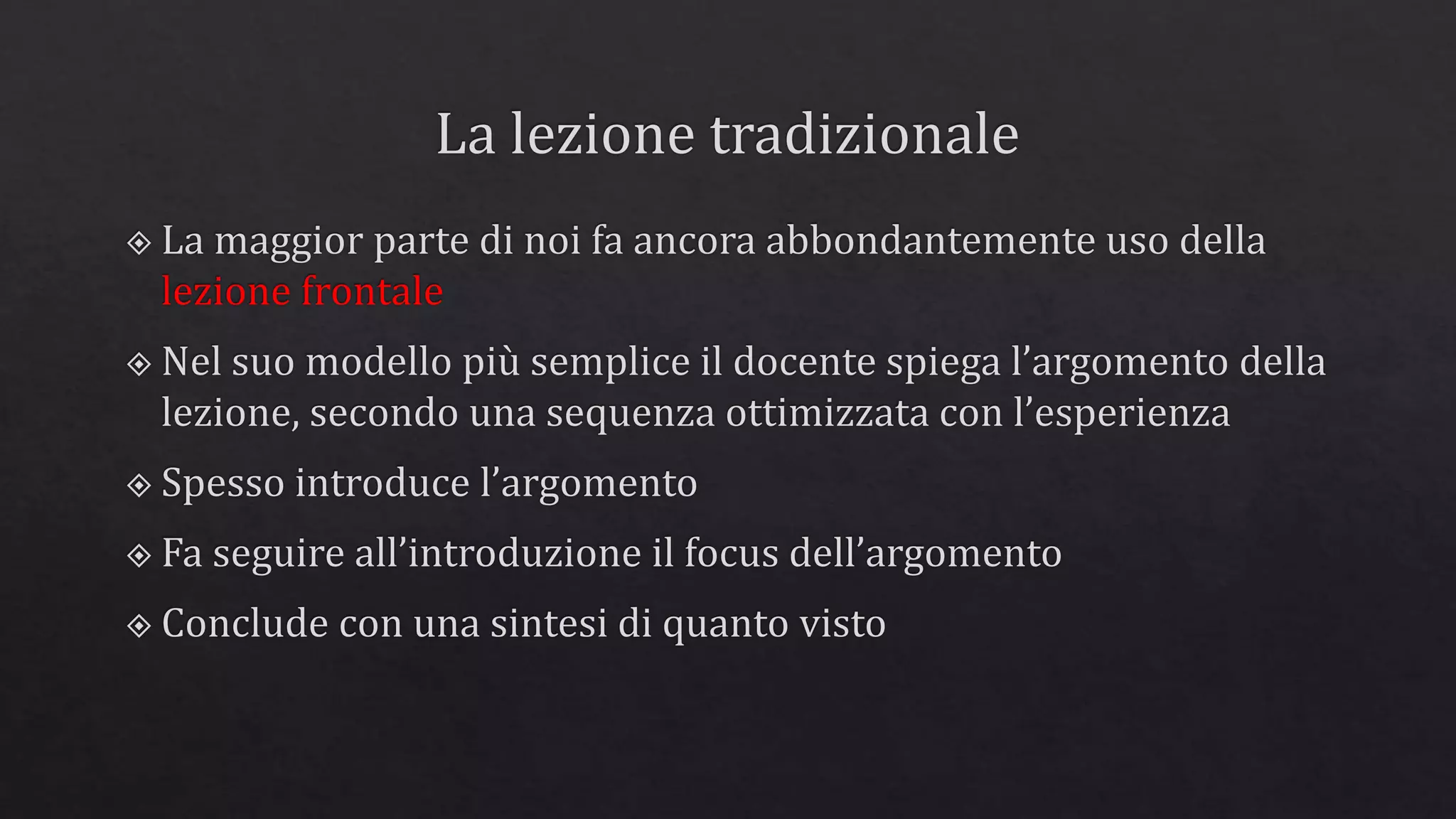 La lezione | PPTX