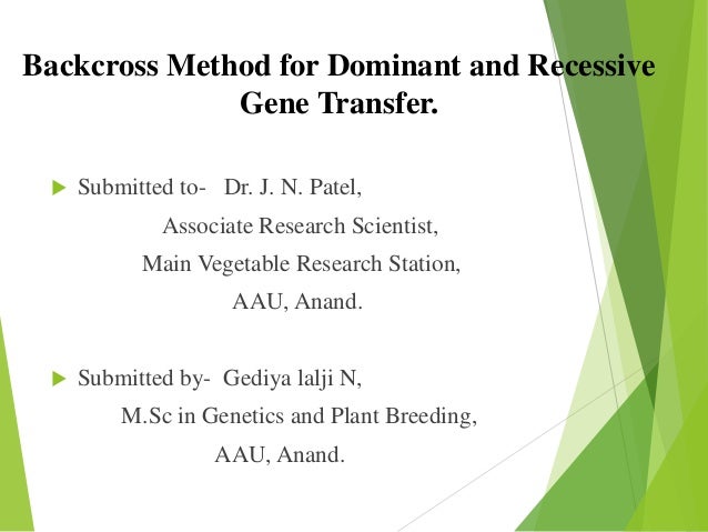 backcross method by LALJI N. GEDIYA