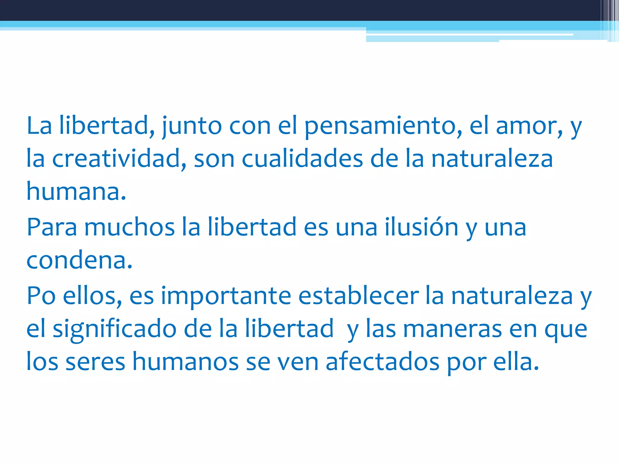 La libertad humana | PPTX