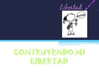La libertad humana | PPTX