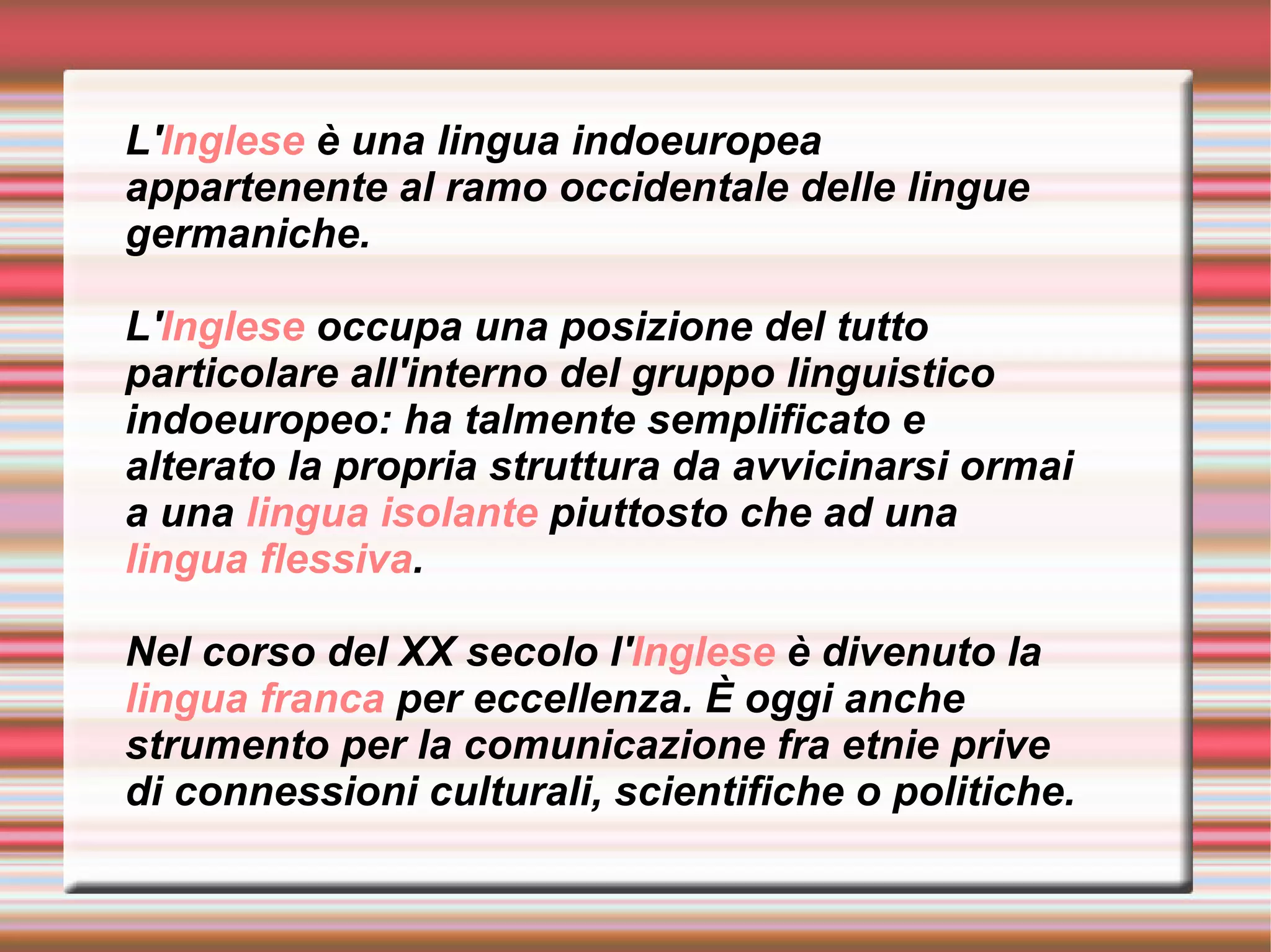 La lingua inglese | PPT