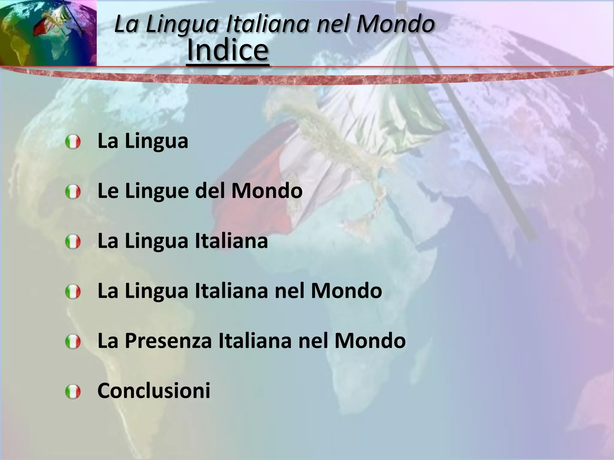 La Lingua Italiana nel Mondo | PPTX