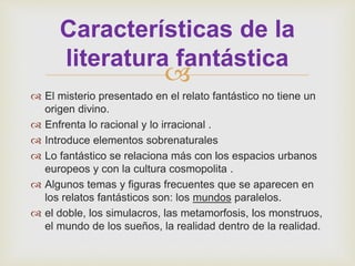 La literatura fantástica | PPTX