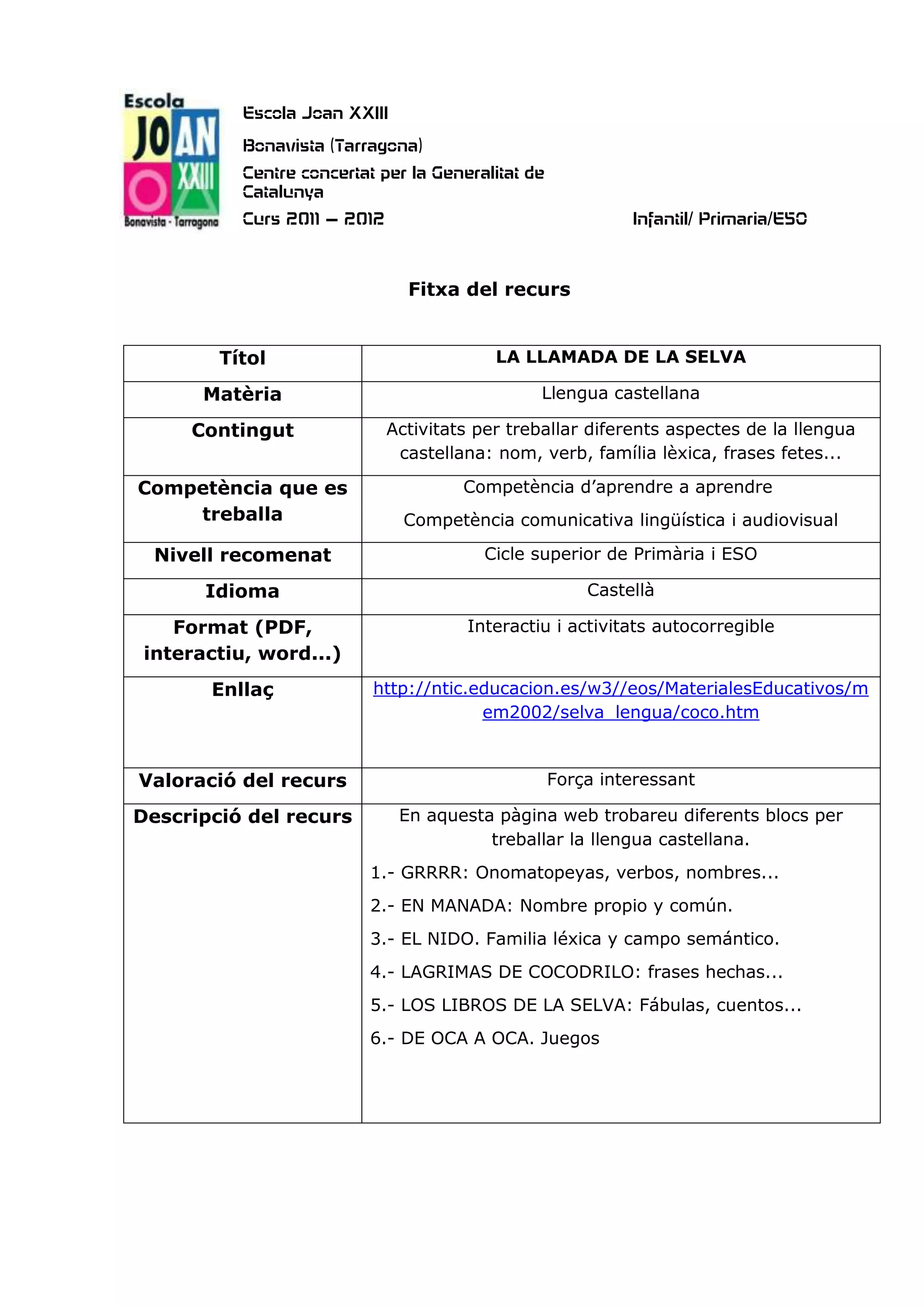 La llamada de la selva. primaria i eso | DOC