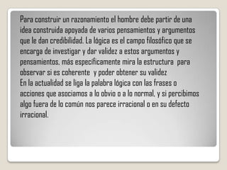 La logica y el pensamiento | PPTX