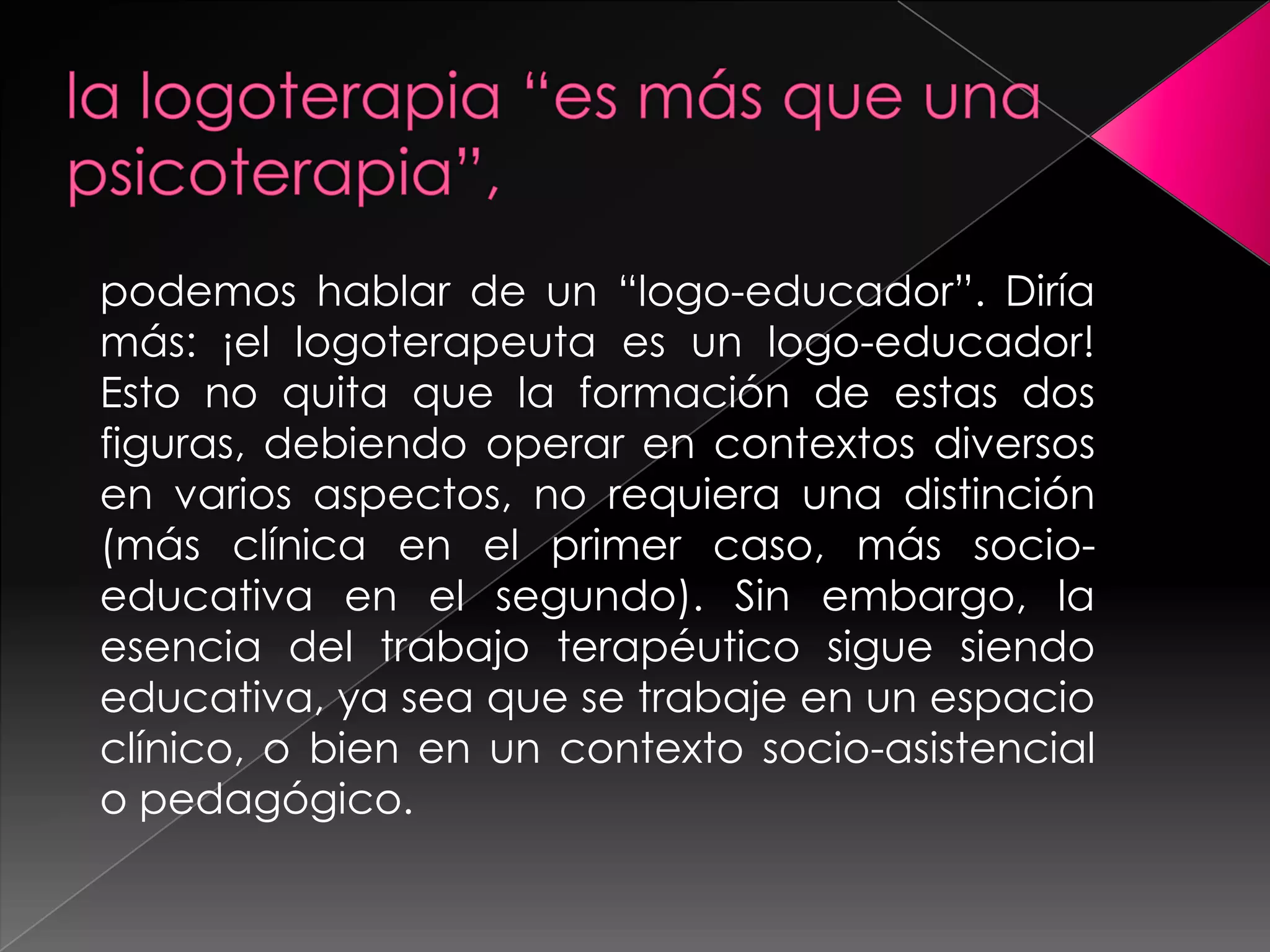 La logoterapia es más que una terapia | PPT