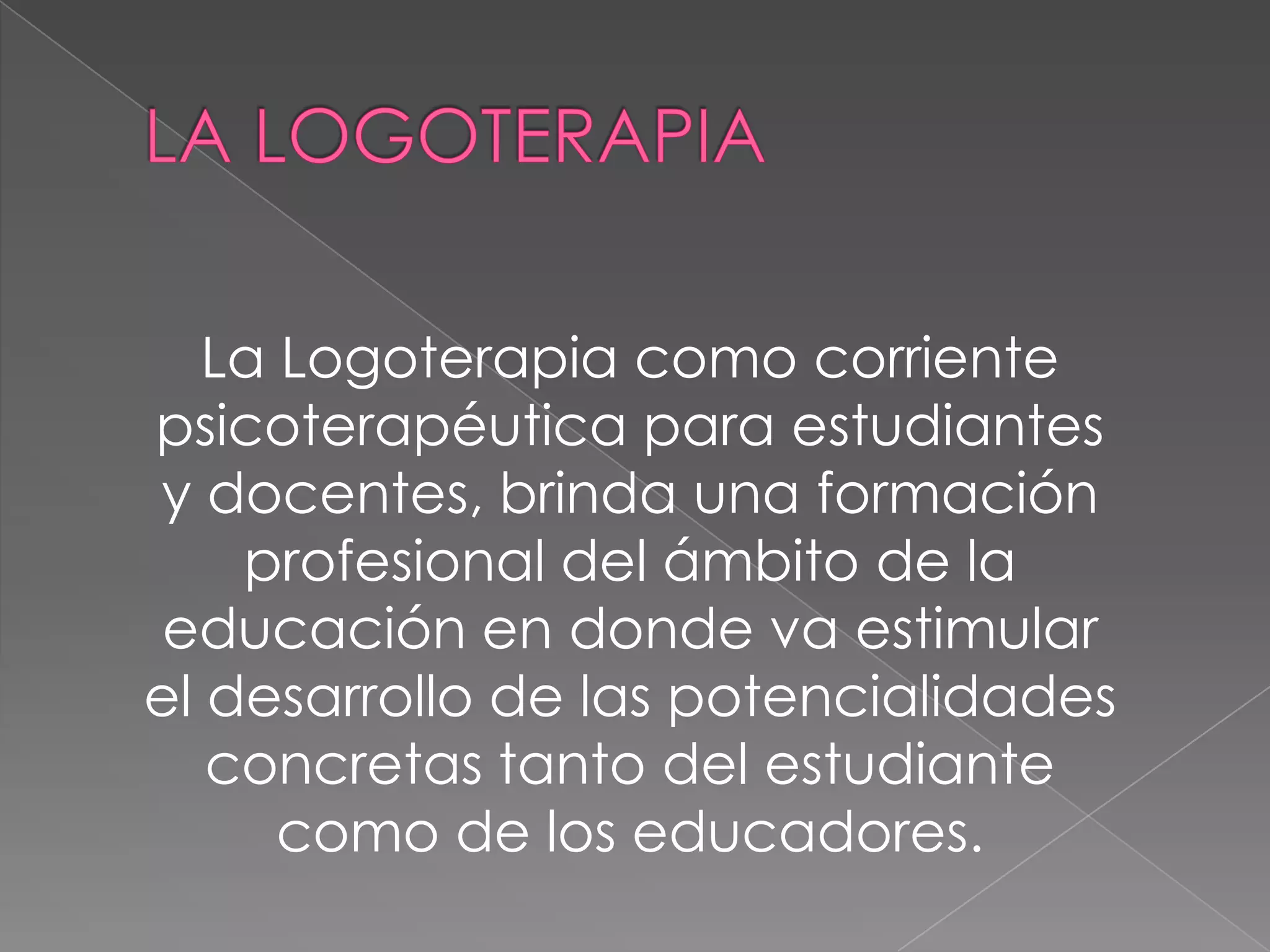 La logoterapia es más que una terapia | PPT
