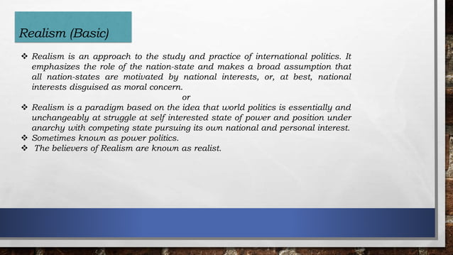 realism and idealism | PPTX | Political Issues & policy | Politics