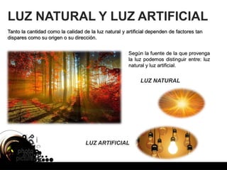 La luz natural y artificial - dorante | PDF