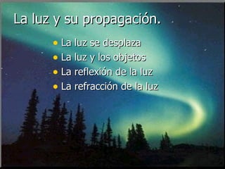 La luz y su propagación | PPT