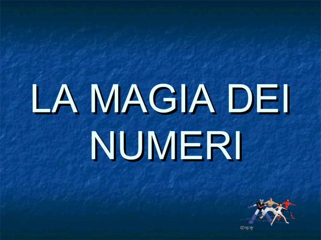 La magìa dei numeri | PPS