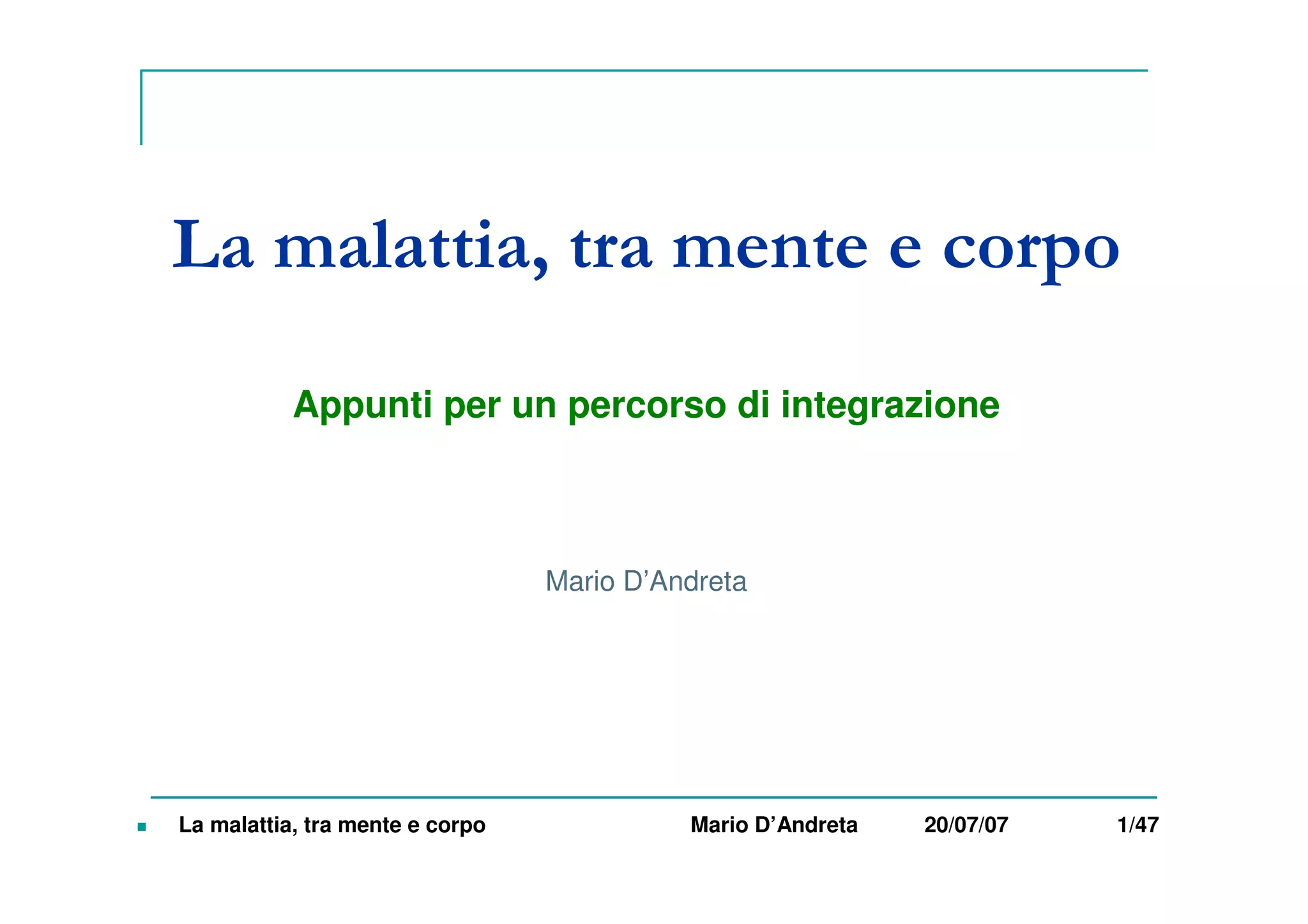 La malattia. tra mente e corpo. | PPT La malattia. tra mente e corpo. | PPT
