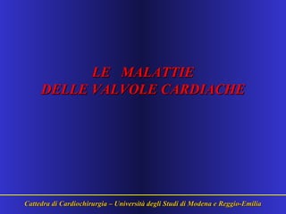 La malattia delle valvole cardiache | PPT