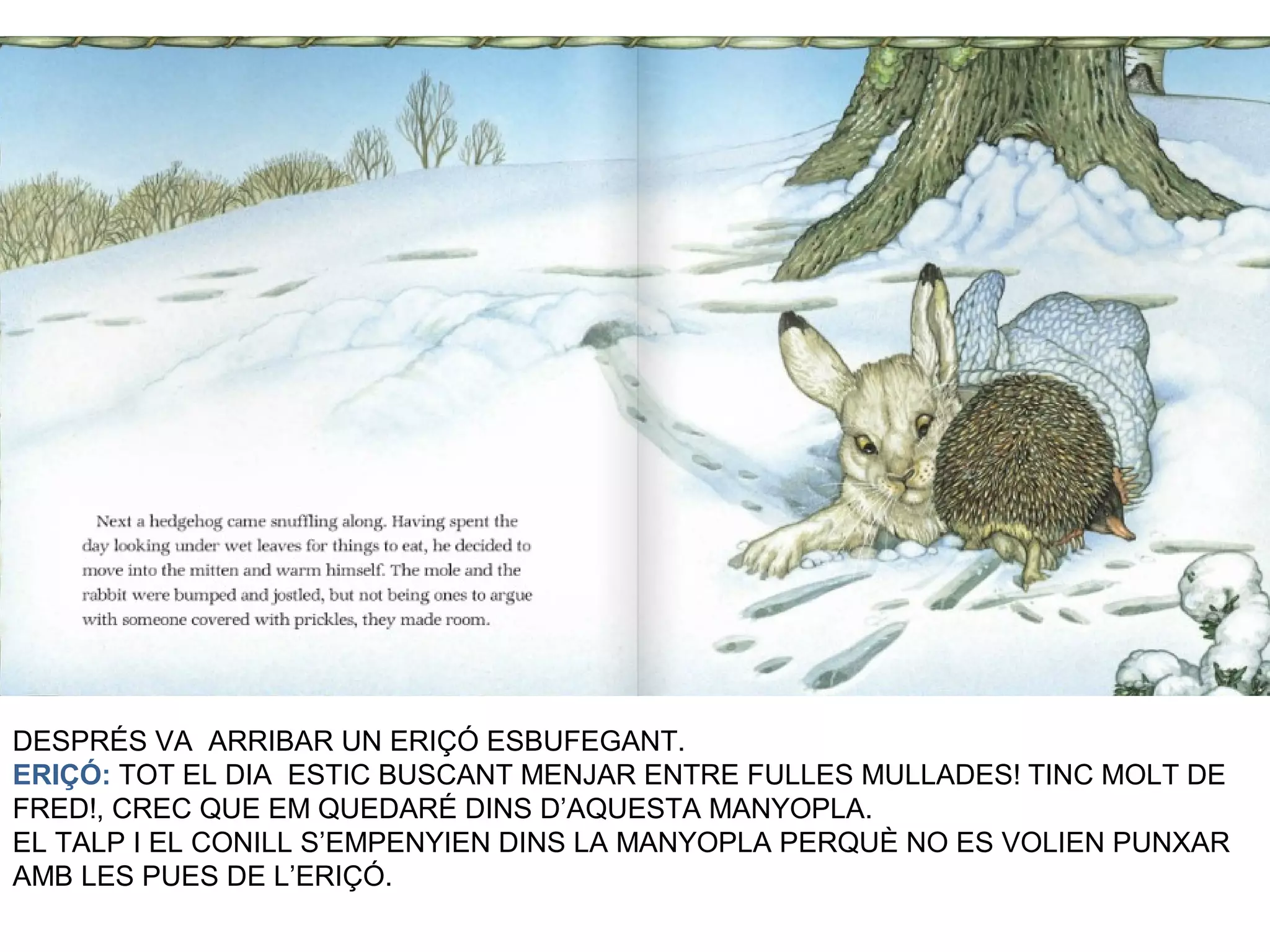 La manyopla, conte de jan brett | PPT