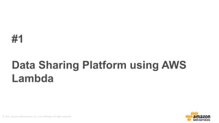 8 ways to leverage AWS Lambda in your Big Data workloads | PPT