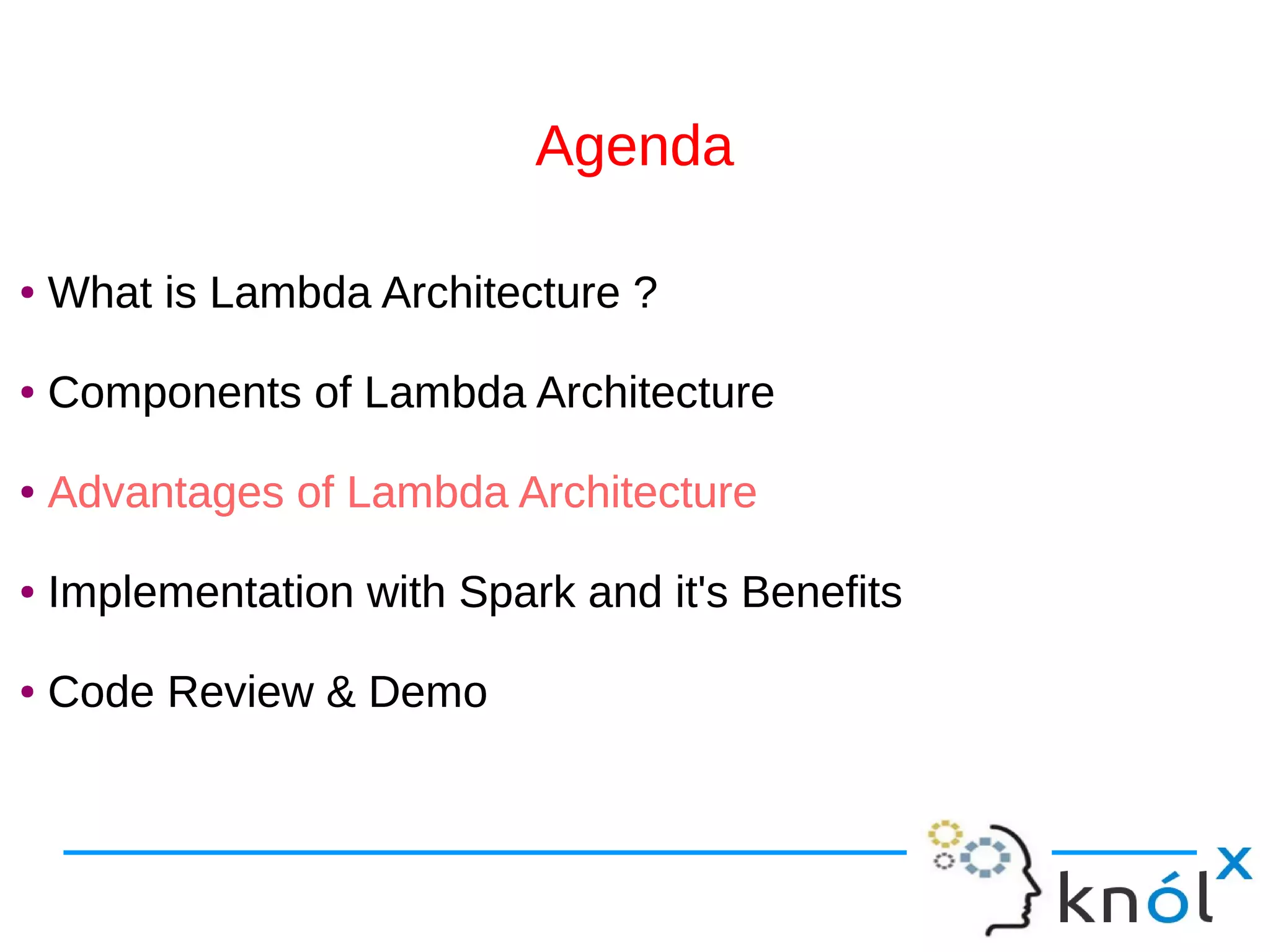 Lambda Architecture with Spark | ODP