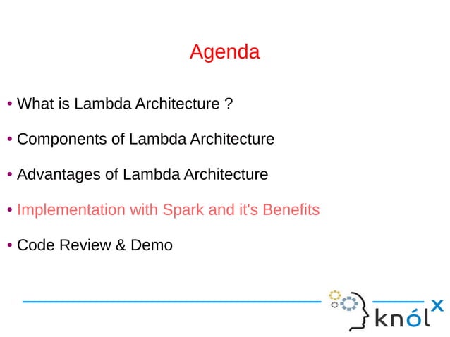 Lambda Architecture with Spark | ODP