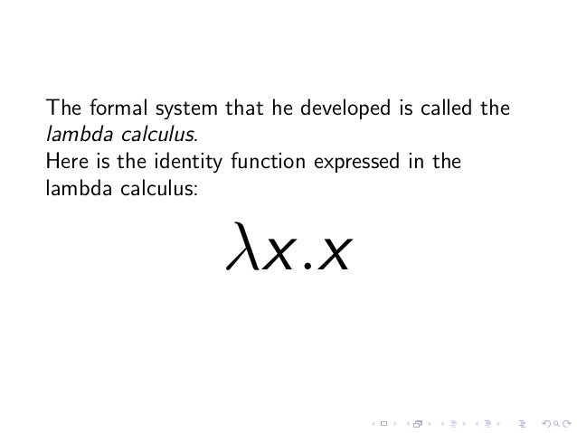 Lambda Calculus By Dustin Mulcahey