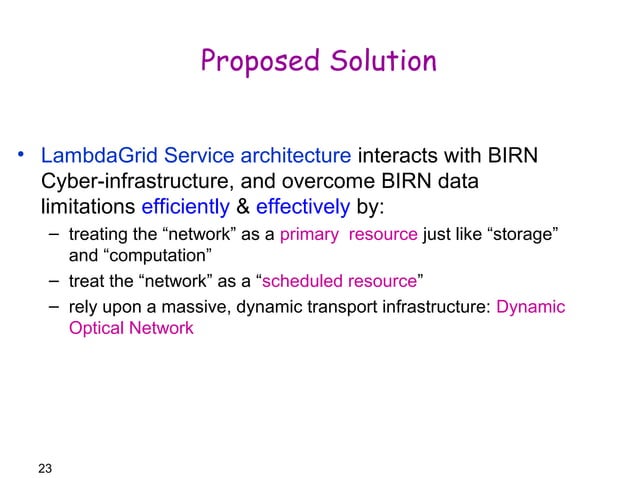 Lambda Data Grid: An Agile Optical Platform for Grid Computing and Data-intensive Applications ...
