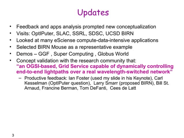 Lambda Data Grid: An Agile Optical Platform for Grid Computing and Data-intensive Applications ...