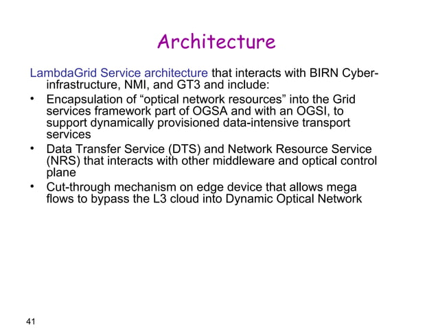 Lambda Data Grid: An Agile Optical Platform for Grid Computing and Data-intensive Applications ...