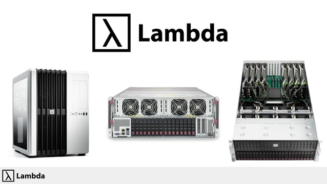 Lambda - Building On-prem GPU Training Infrastructure | PPT