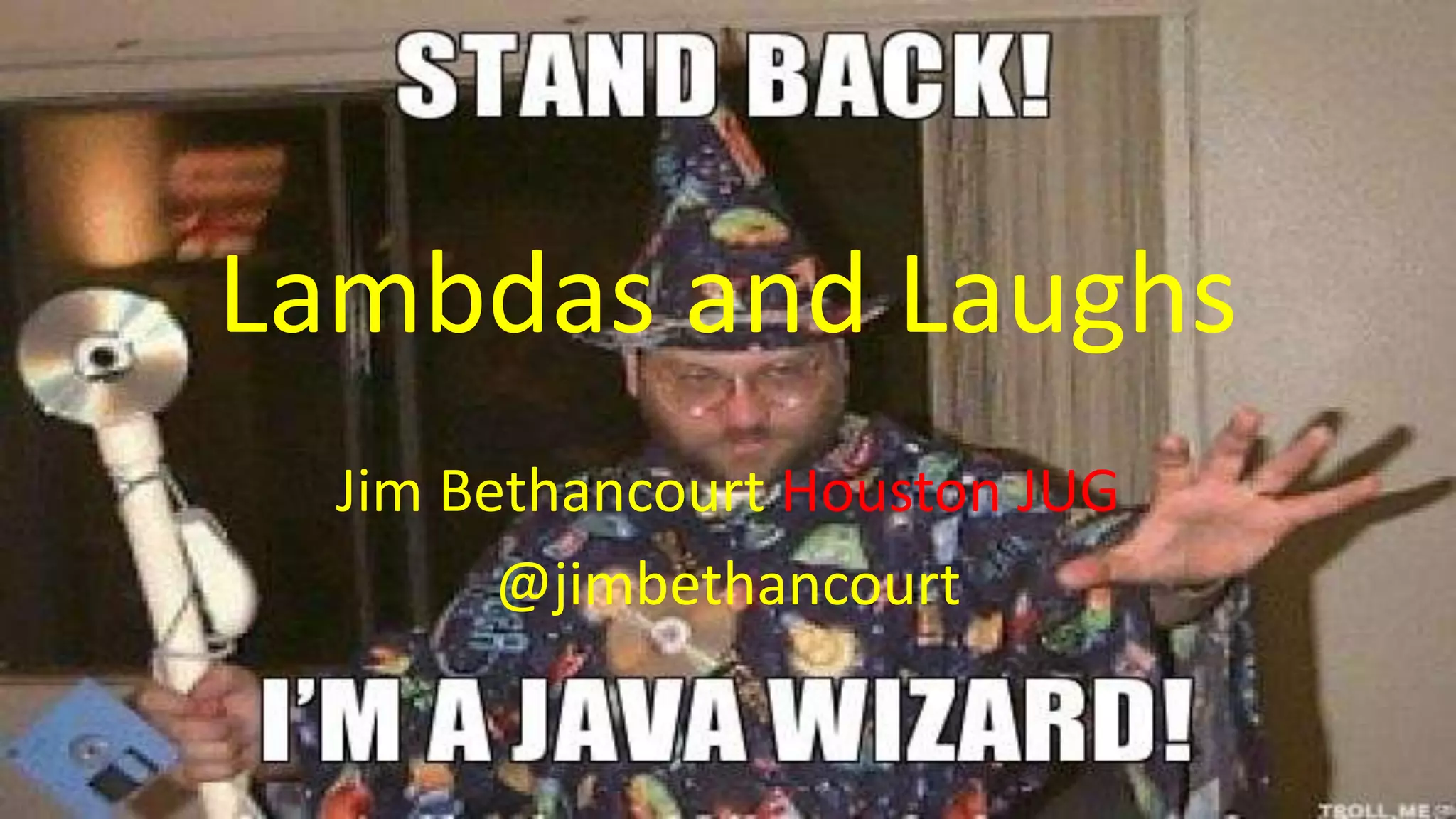 Lambdas and Laughs | PPT