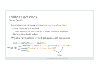 Lambdas and Streams in Java SE 8: Making Bulk Operations simple - Simon Ritter | PPT